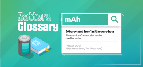 Battery Glossary -mAh (Milliampere-hour)