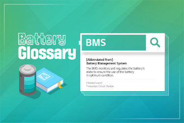 Battery Glossary - BMS (Battery Management System)
